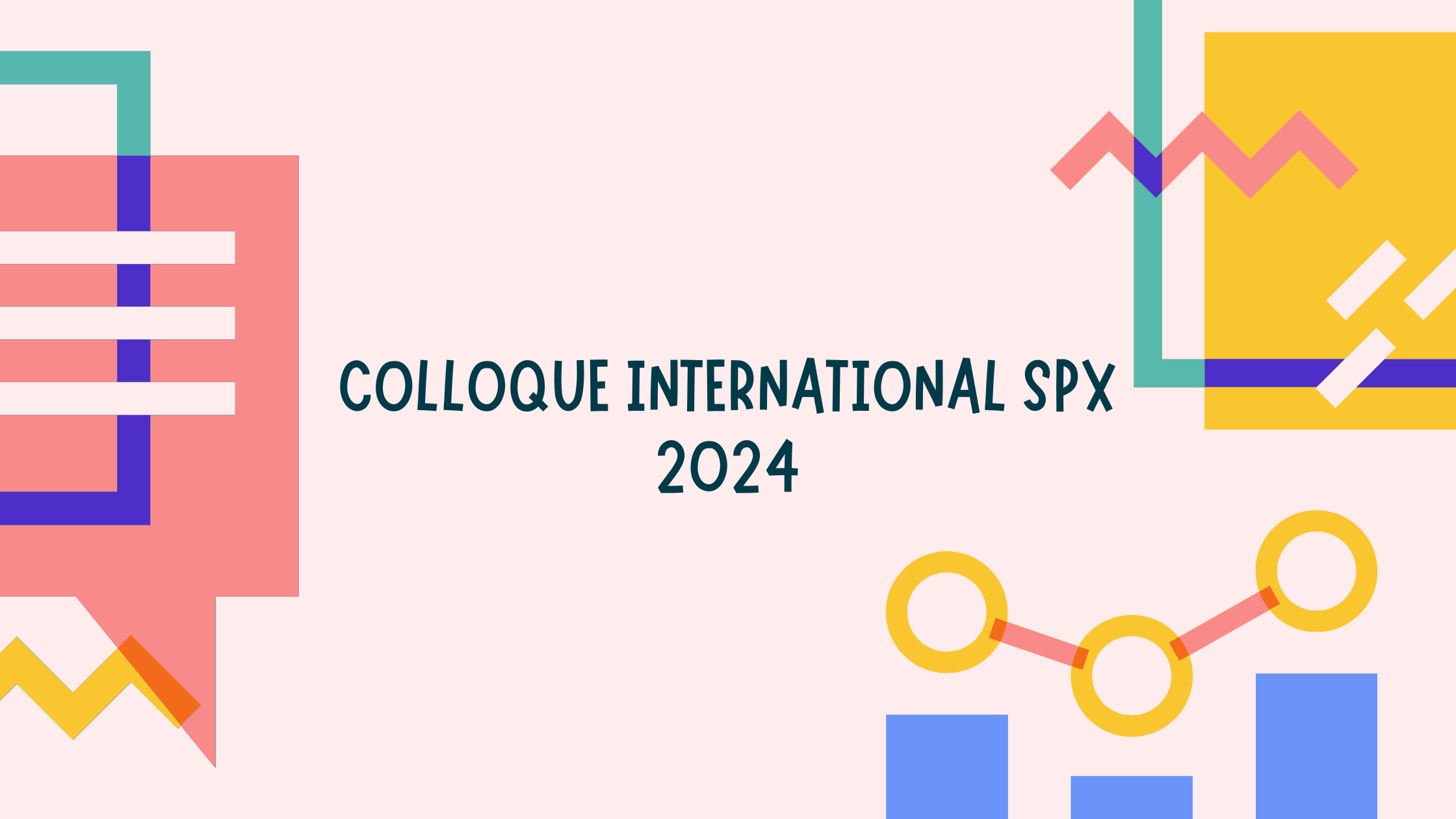 Colloque International SPX 2024 : vers une expérience patient globale et collaborative